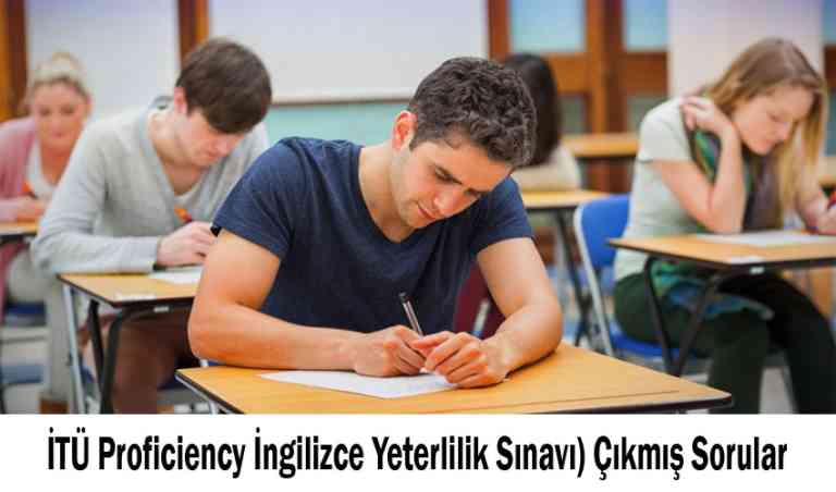 İTÜ Proficiency İngilizce Yeterlilik Sınavı Çıkmış Sorular ve Cevapları ... İTÜ Proficiency İngilizce Yeterlilik Sınavı Çıkmış Sorular ve Cevapları ...